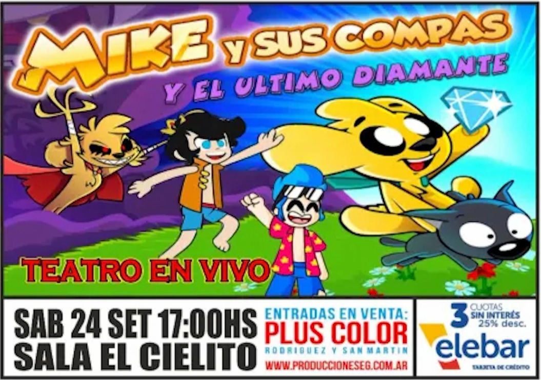 "Mike y sus compas" mañana a las 17 en la sala del Teatro El Cielito