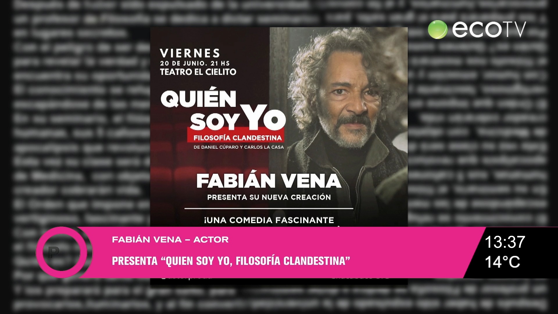 El actor Fabián Vena llega este viernes a Tandil